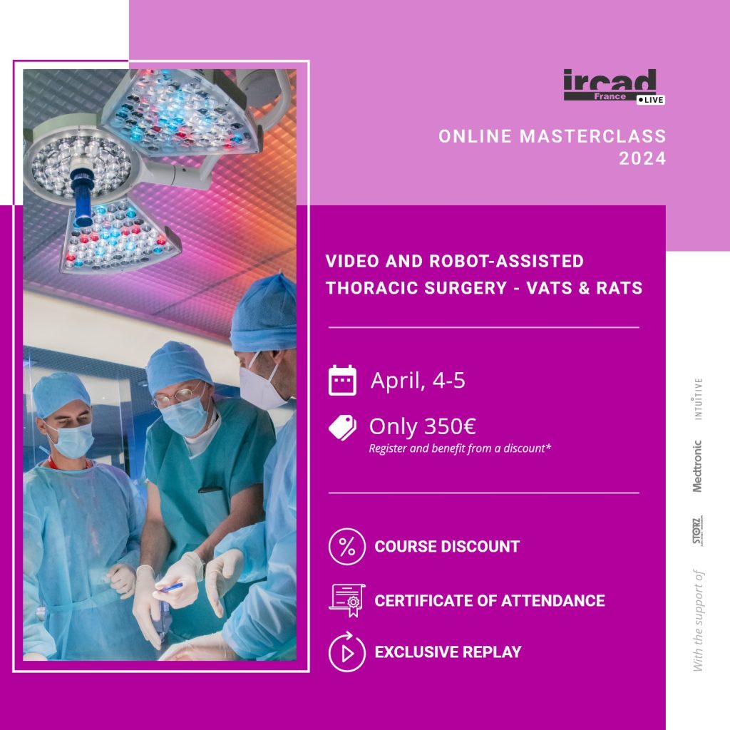 Advanced Course in Video and Robot-assisted Thoracic Surgery - VATS and RATS - IRCAD